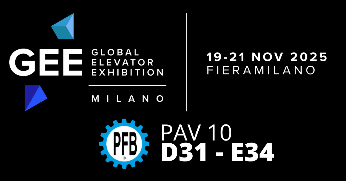 PFB en Global Elevator Exhibition 2025 – Milán